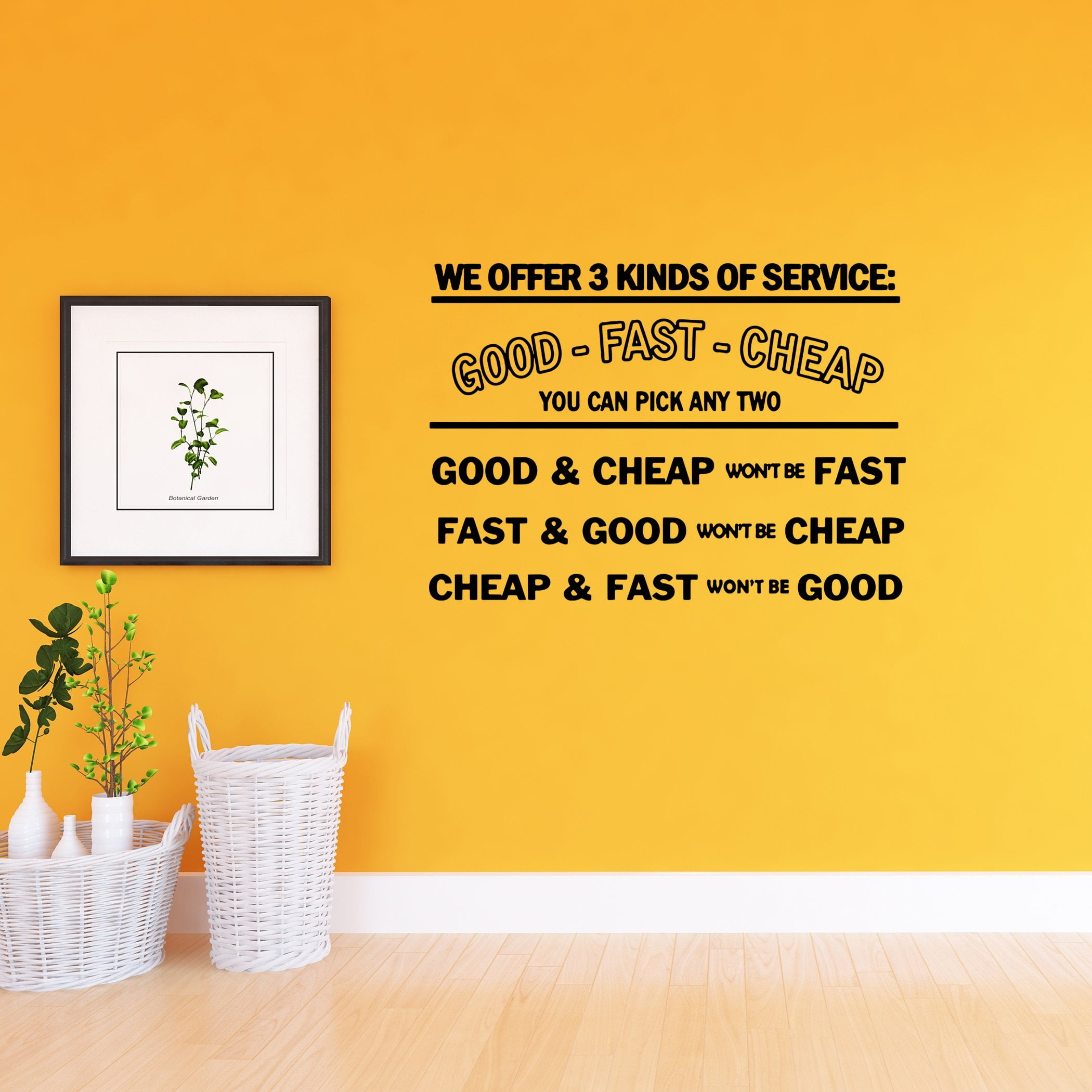 VWAQ We Offer 3 Kinds of Service: Good, Fast & Cheap Vinyl Wall Decal ...