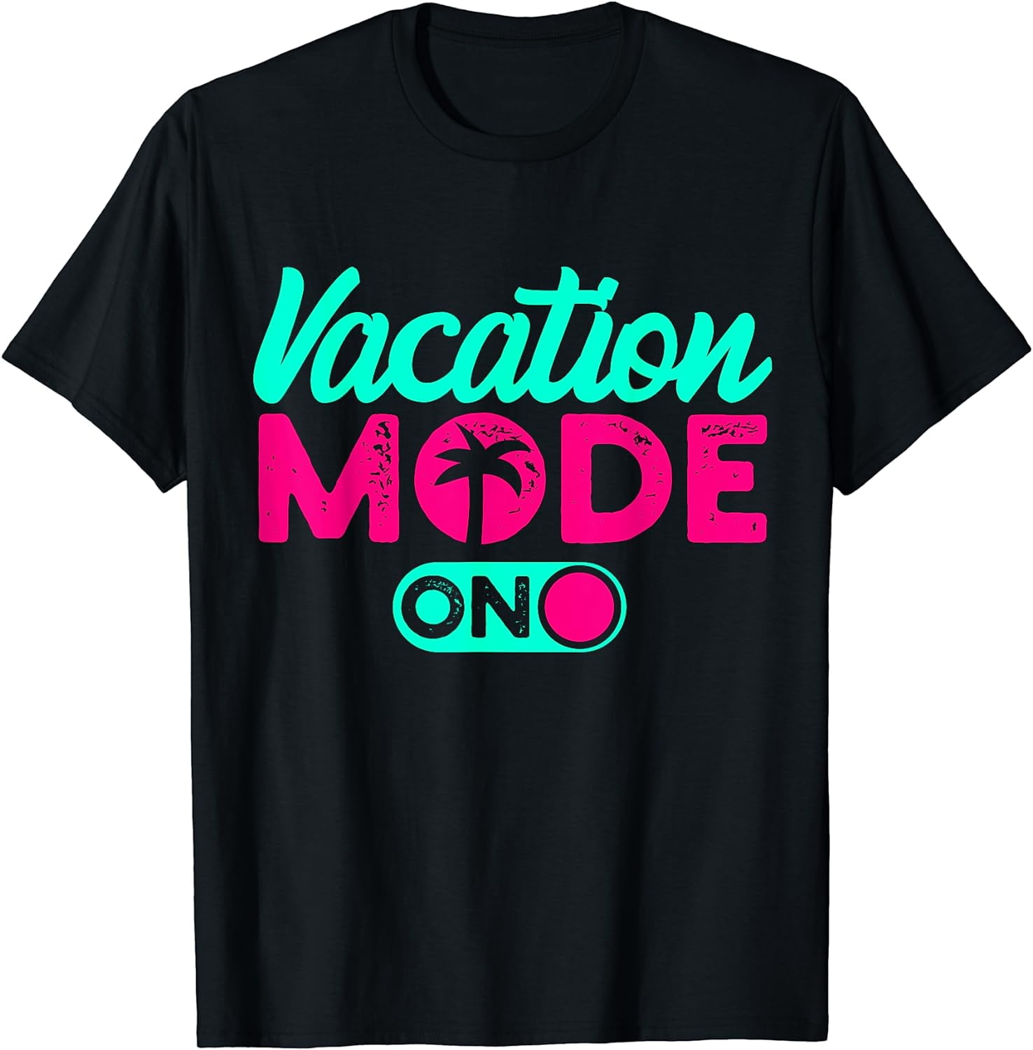 Vacation Mode Summer Vacation T-Shirt - Walmart.com