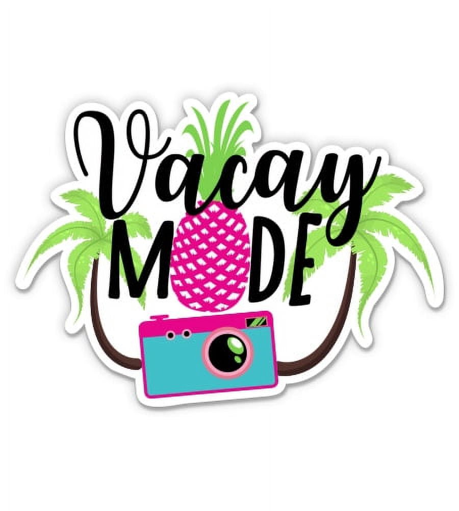 Vacay Mode - 8" Vinyl Sticker - For Car Laptop I-Pad - Waterproof Decal ...