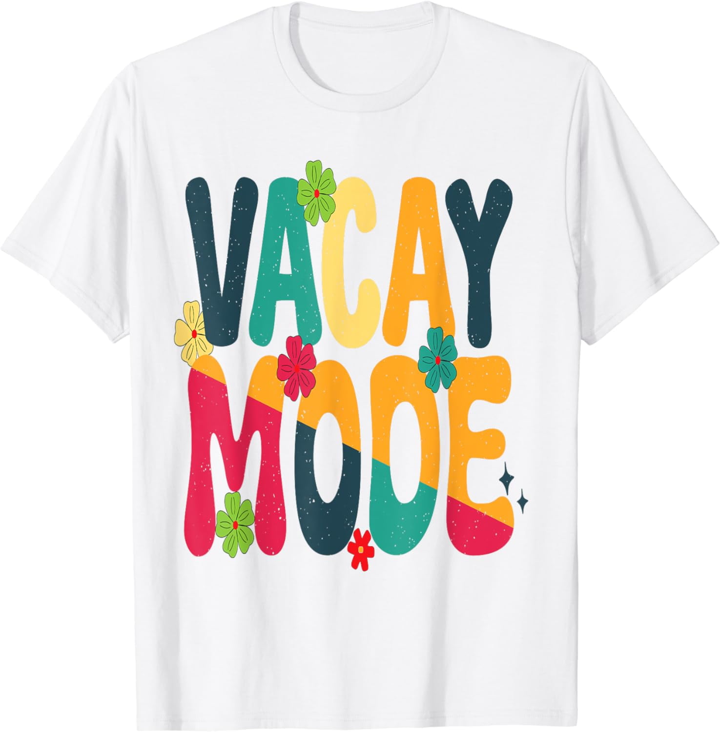 Vacay Mode Vacation Summer Cruise Getaway Vacay Mode T-Shirt - Walmart.com