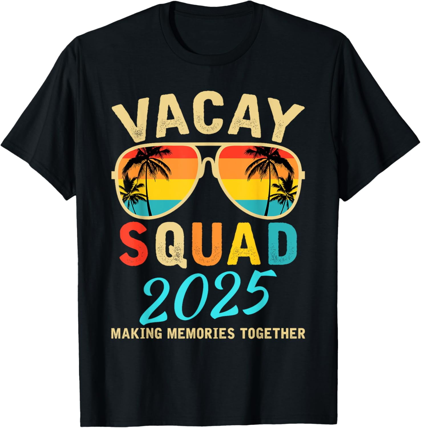 Vacay Squad 2025 Summer Vacation Family Friends Trip Palm T-Shirt ...