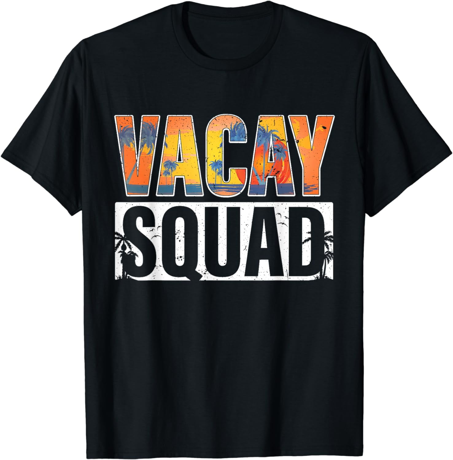 Vacay Squad Summer Vacation Family Friends Trip Palm Trees T-Shirt ...