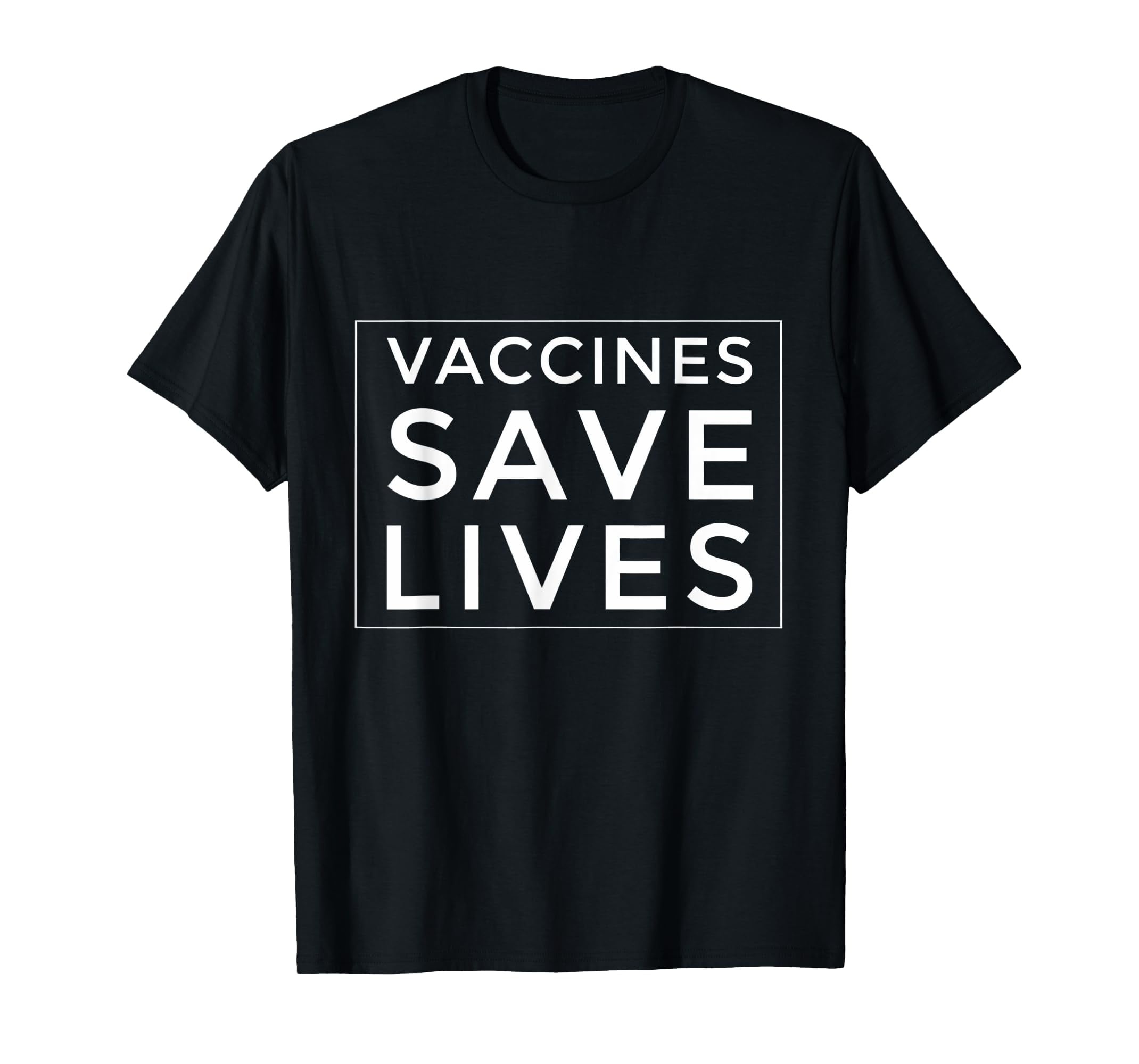 Vaccines Save Lives Pro Vaxxer T-Shirt - Walmart.com