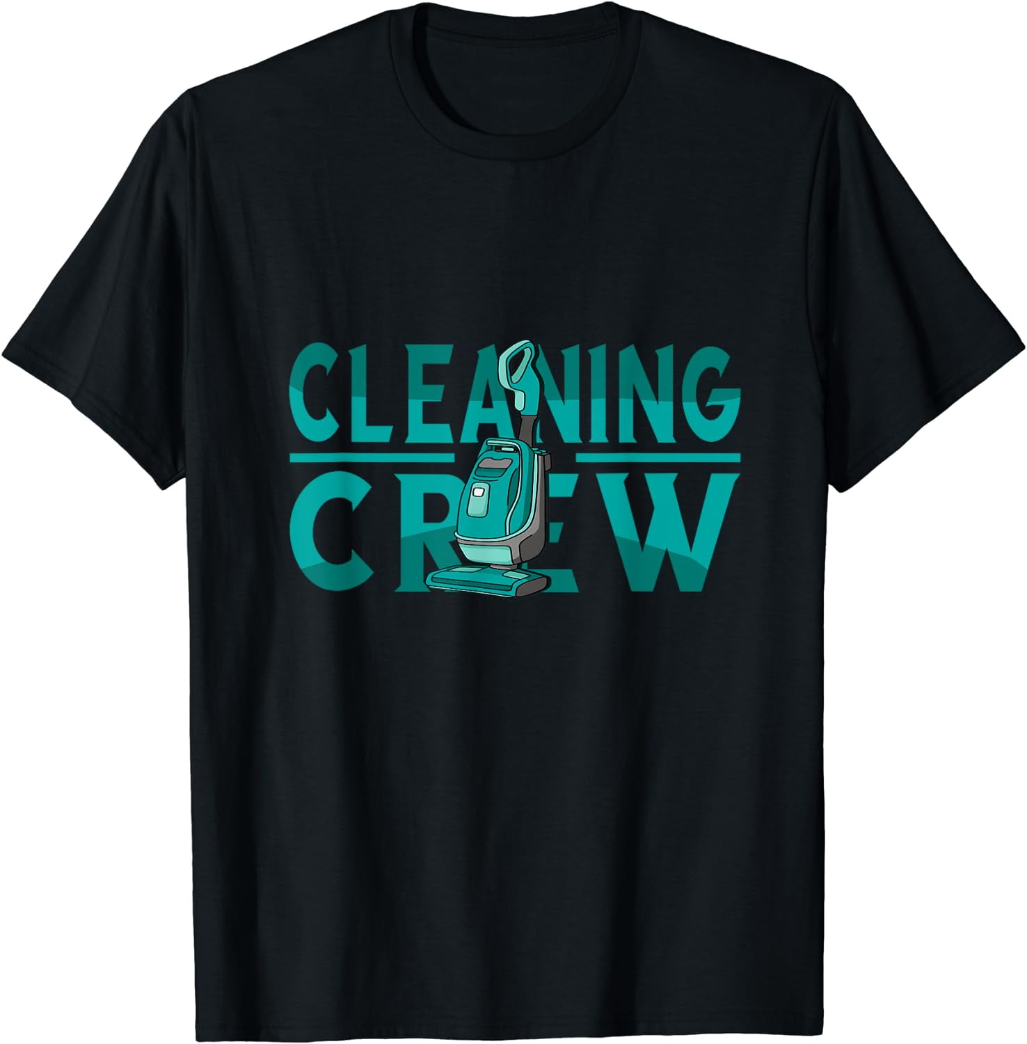 Vacuum Cleaner Cleaning Crew Clean Housekeeper Hoover T-Shirt - Walmart.com