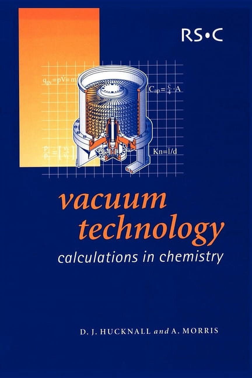 Vacuum Technology: Calculations in Chemistry, (Paperback) - Walmart.com