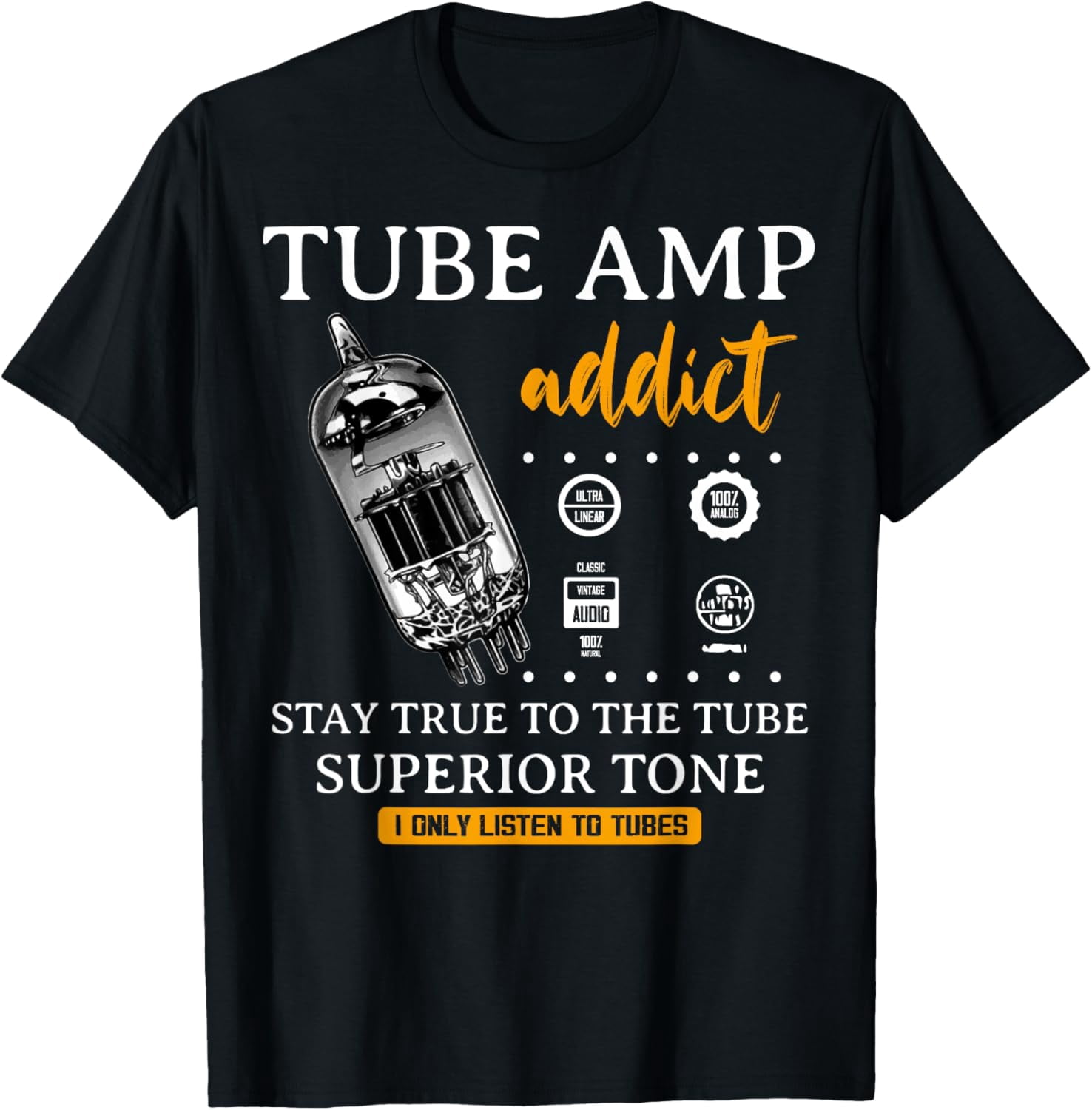Vacuum Tube - Guitar Amplifier, Tube Analog Hi-Fi Amplifiers T-Shirt ...