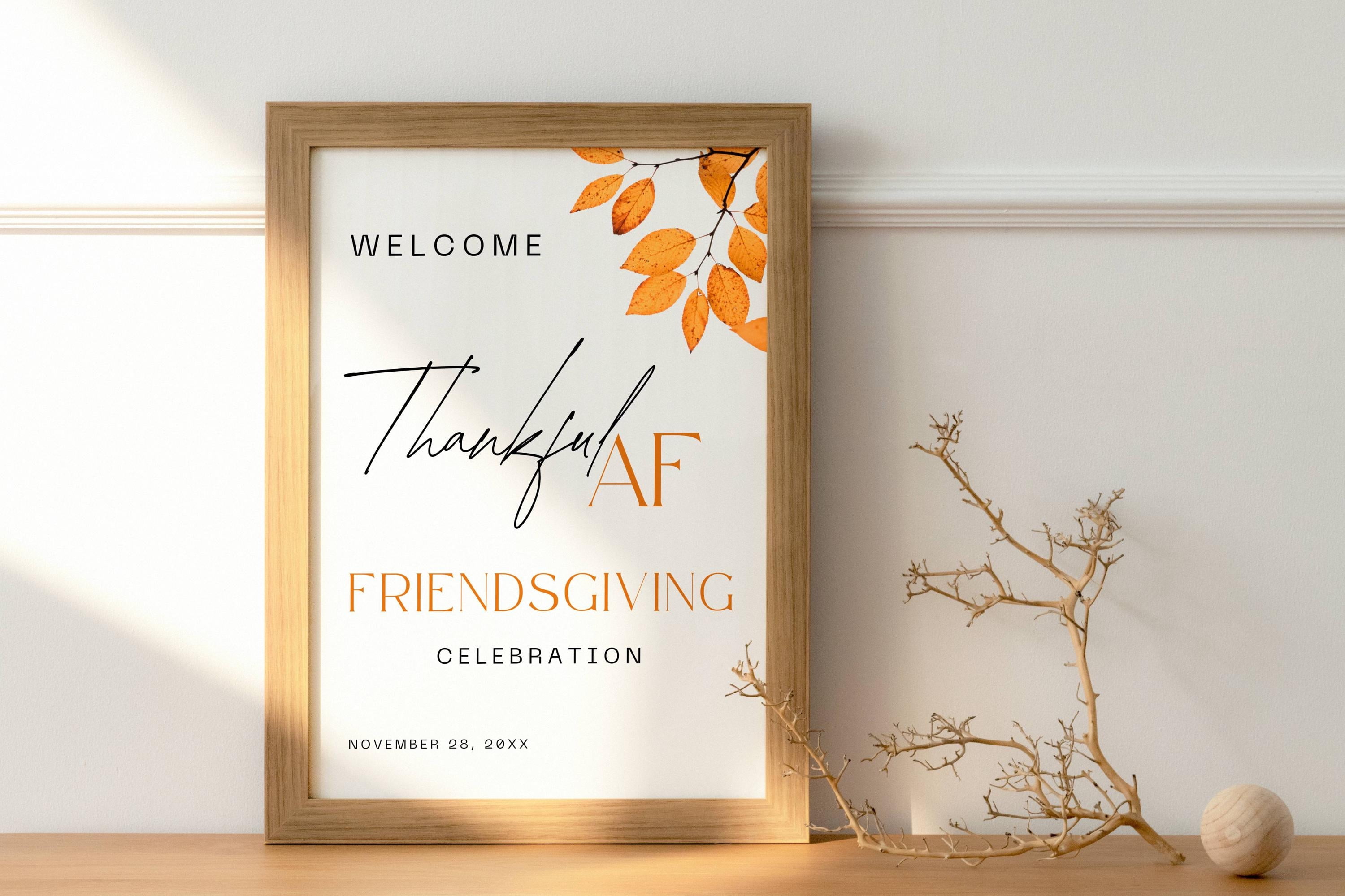 ValCoPo Friendsgiving Welcome Sign- Thanksgiving Dinner Welcome Board ...