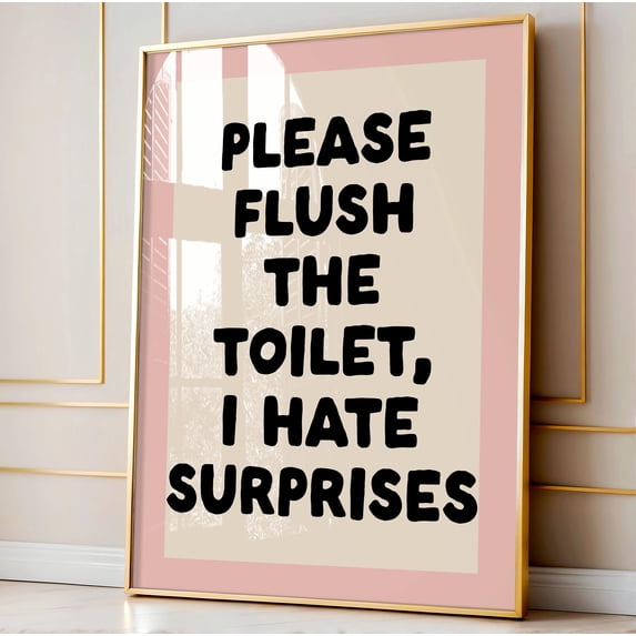 ValCoPo Please flush the toilet Art Poster | Funny pink and beige ...