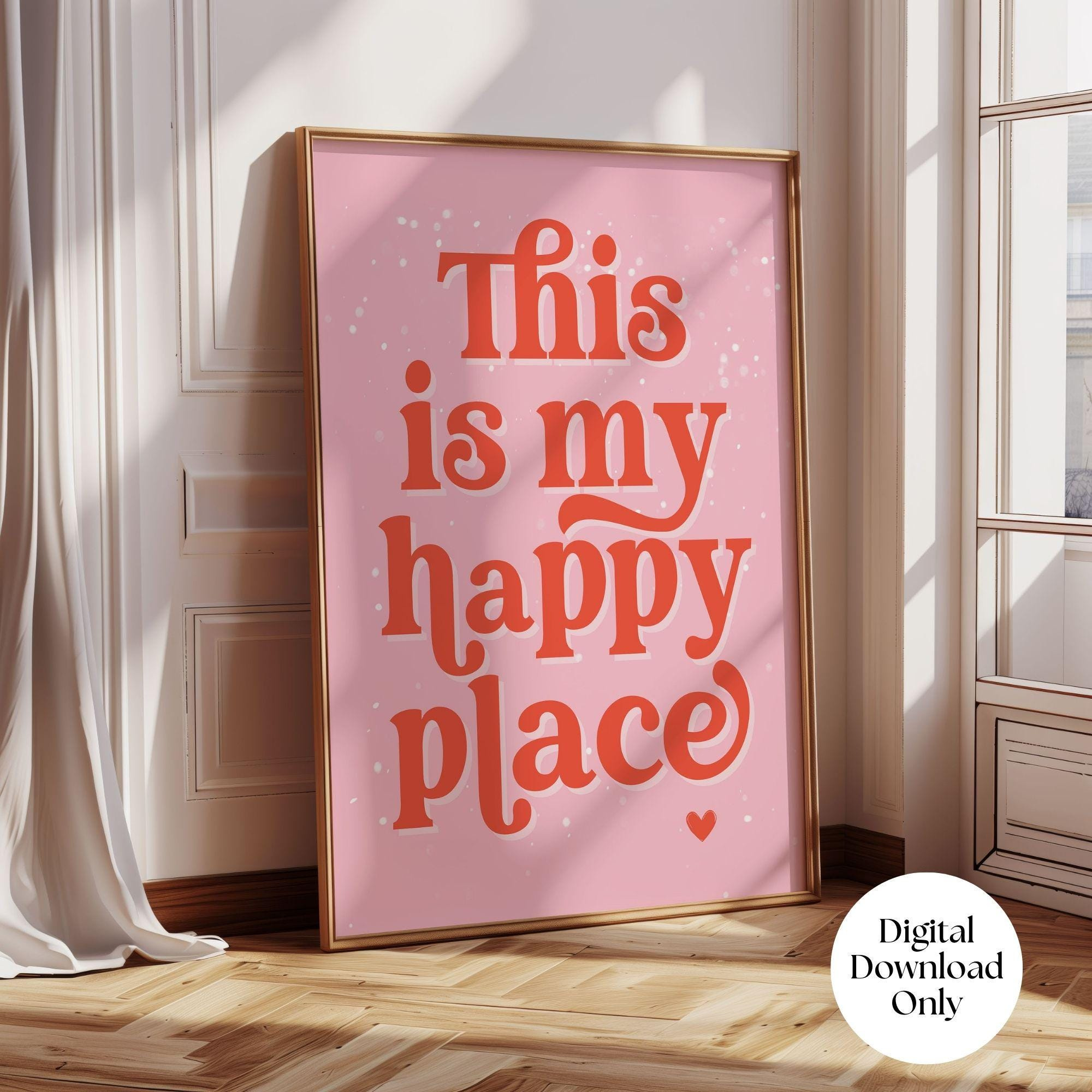 ValCoPo This Is My Happy Place Wall Art Print, Pink Art Print ...