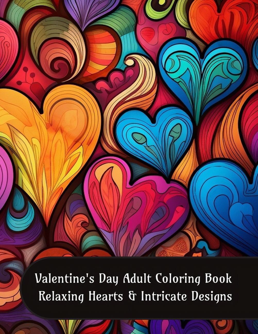 Valentine's Day Adult Coloring Book - Relaxing Hearts and Intricate ...