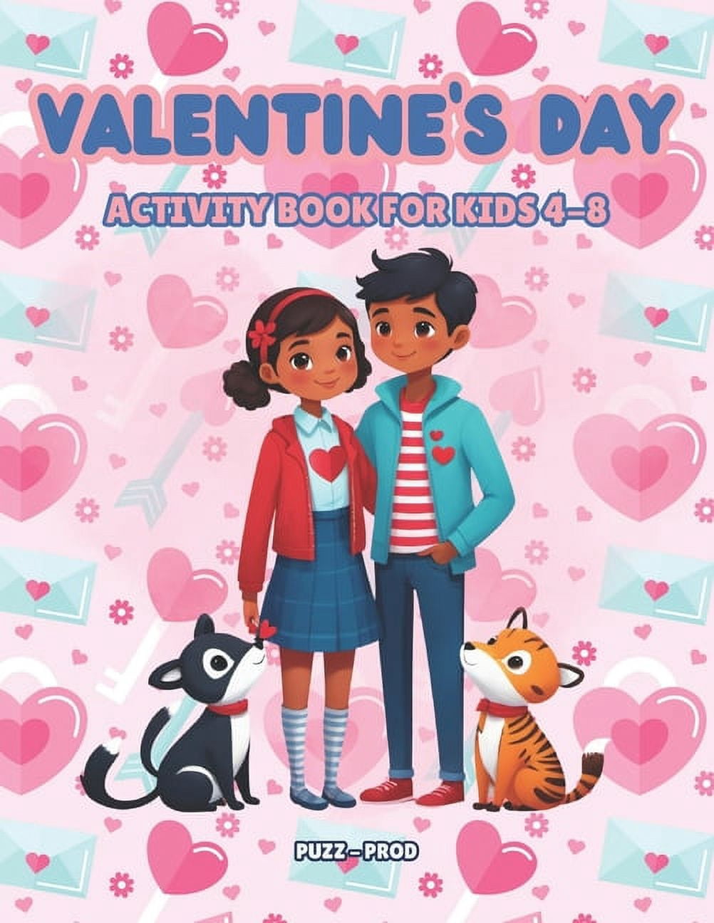Valentine's Day Activity Book For Kids Ages 4 - 8: Fun Activities For ...