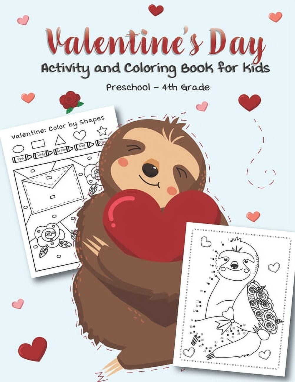 Valentine's Day Activity and Coloring Book for kids Preschool-4th grade ...