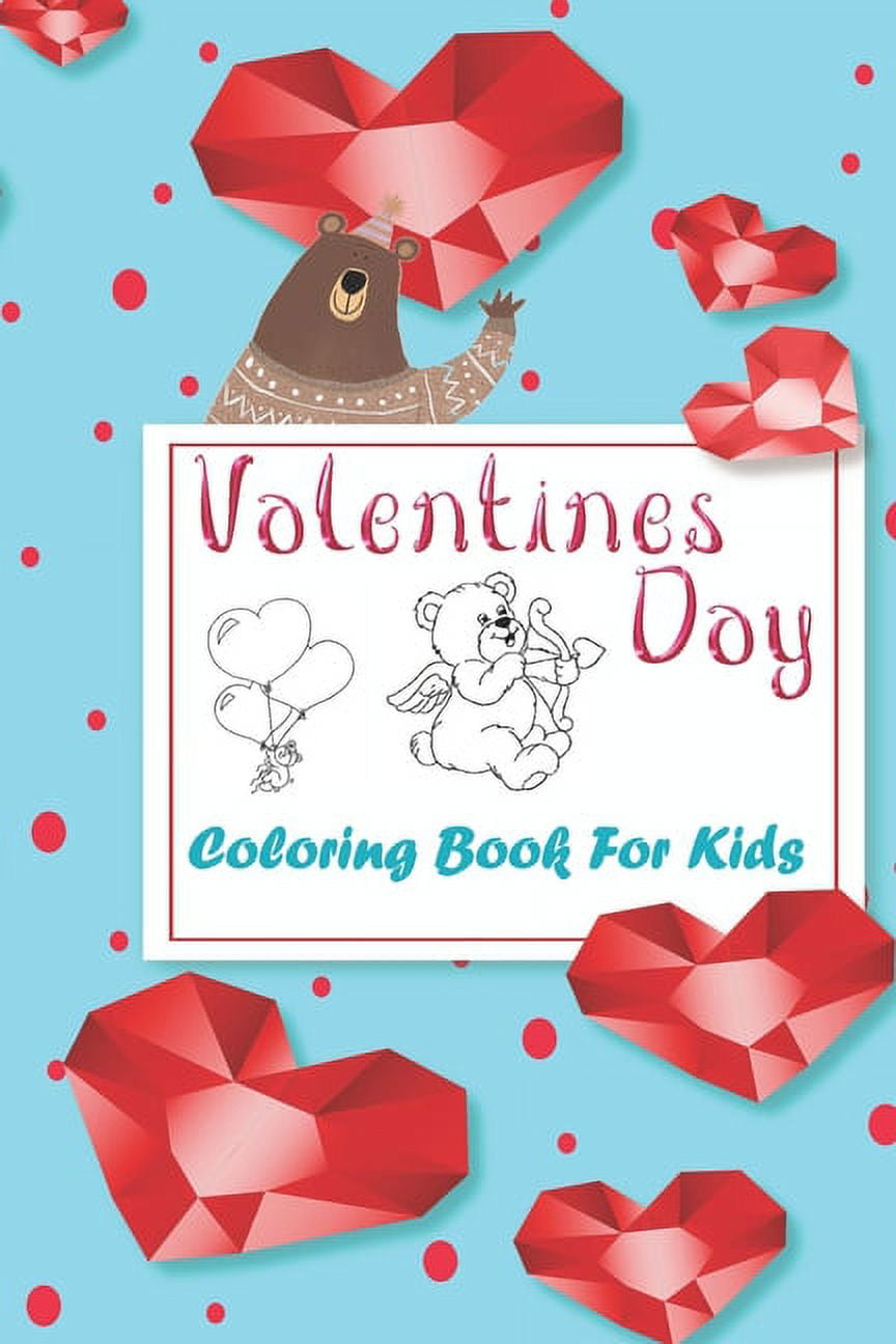 Coloring Book for Kids Valentines Day Ed Valentine's Day Coloring Book ...