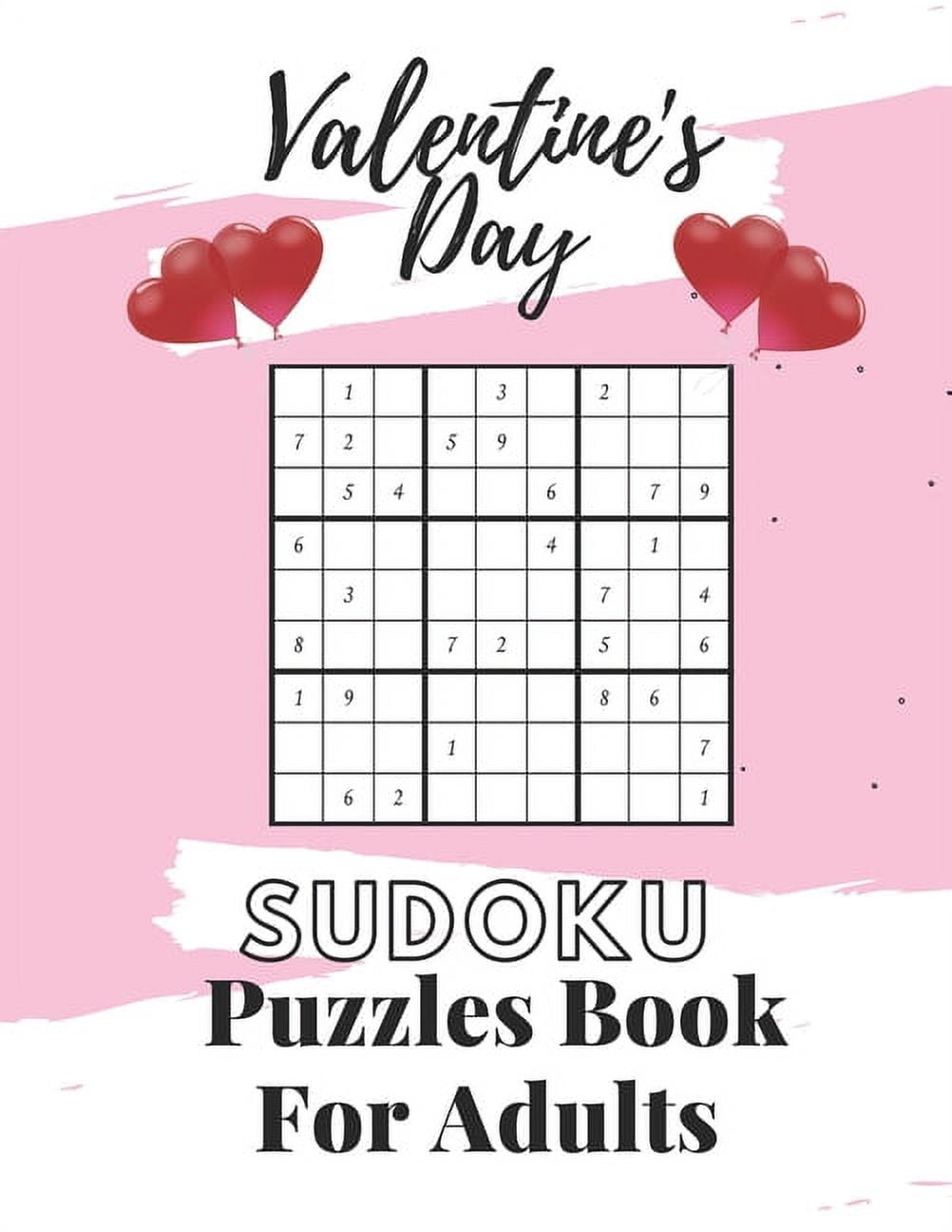 Valentine's Day Sudoku Puzzles Book For Adults: Valentine's Day Sudoku ...