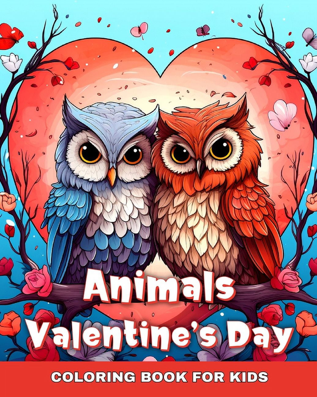 Valentines Day Animals Coloring Book for Kids: Colouring Pages for ...