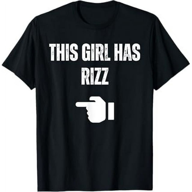 Valentines Day This Girl Has Rizz Gen Z Slang T-Shirt - Walmart.com