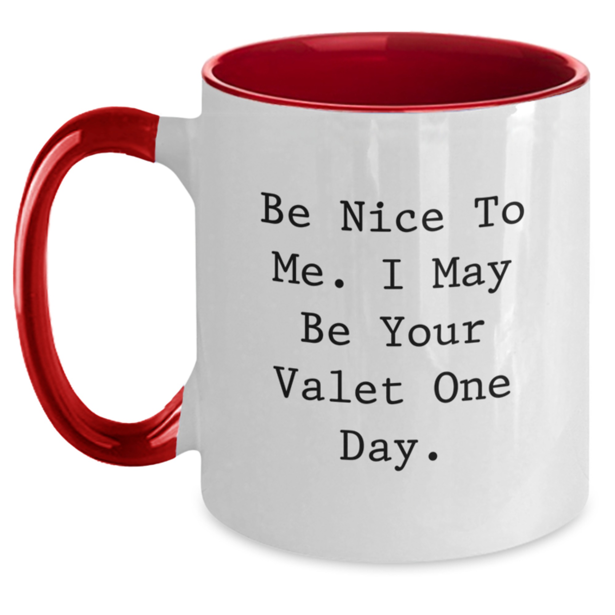 Valet Inspired Funny Two Tone Coffee Mugs, Gifts from Friends and ...