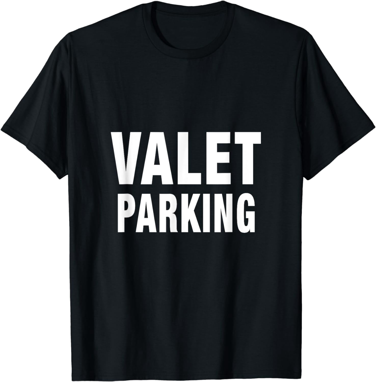 Valet Parking T-Shirt Car Park Attendants Private Party Tee - Walmart.com