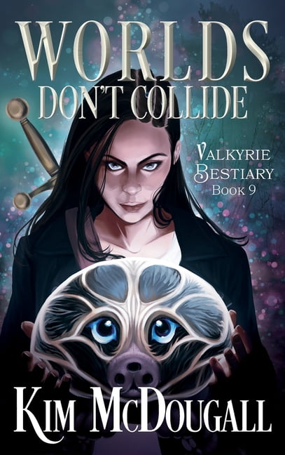 Valkyrie Bestiary Worlds Don't Collide, Book 9, (Hardcover) - Walmart.com