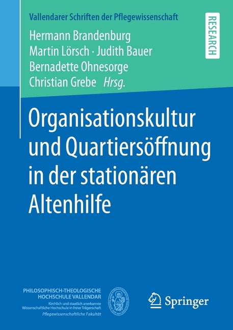 Vallendarer Schriften Der Pflegewissensc Organisationskultur Und ...