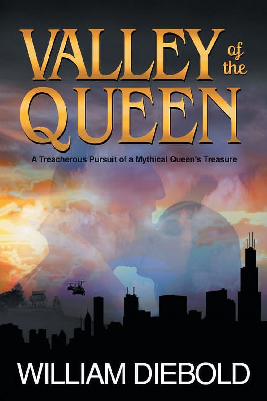 Valley of the Queen: A Treacherous Pursuit of a Mythical Queen's Treasure - Walmart.com