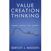 Value Creation Thinking (Hardcover) - Walmart.com
