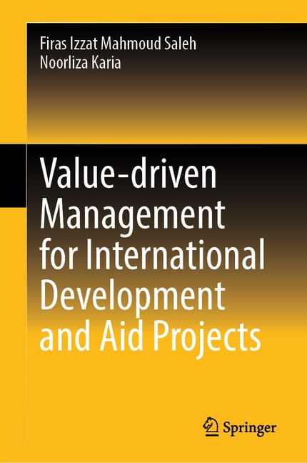 Value-Driven Management for International Development and Aid Projects ...