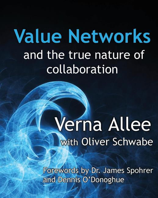Value Networks and the True Nature of Collaboration (Paperback ...