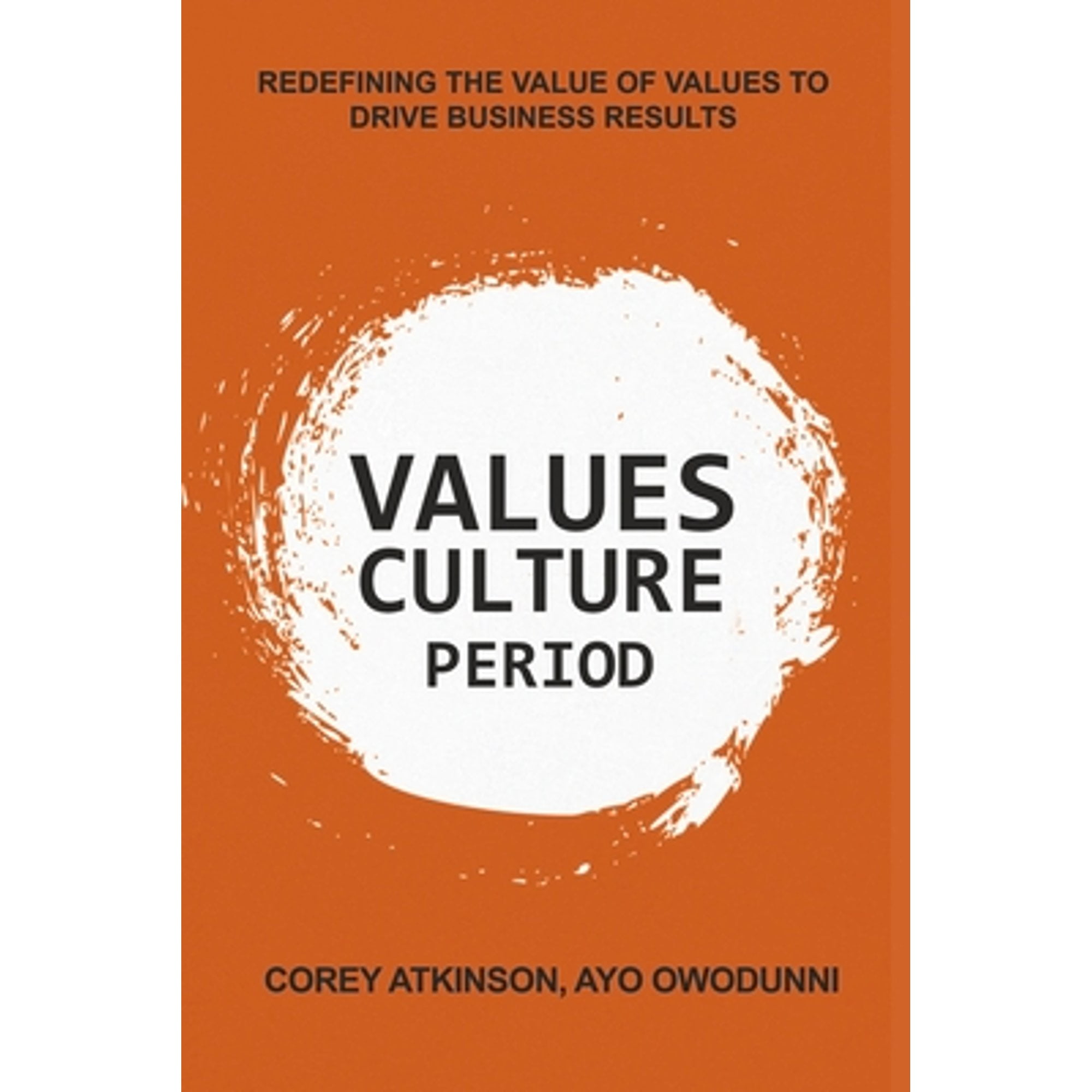 Pre-Owned Values Culture Period: Redefining the Value of Values to ...