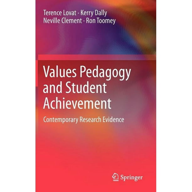 Values Pedagogy and Student Achievement: Contemporary Research Evidence (Hardcover) - Walmart ...