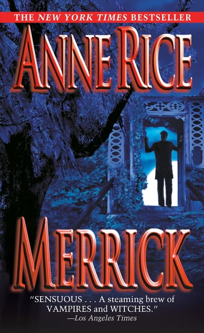 Vampire Chronicles Merrick, Book 7, (Paperback) - Walmart.com