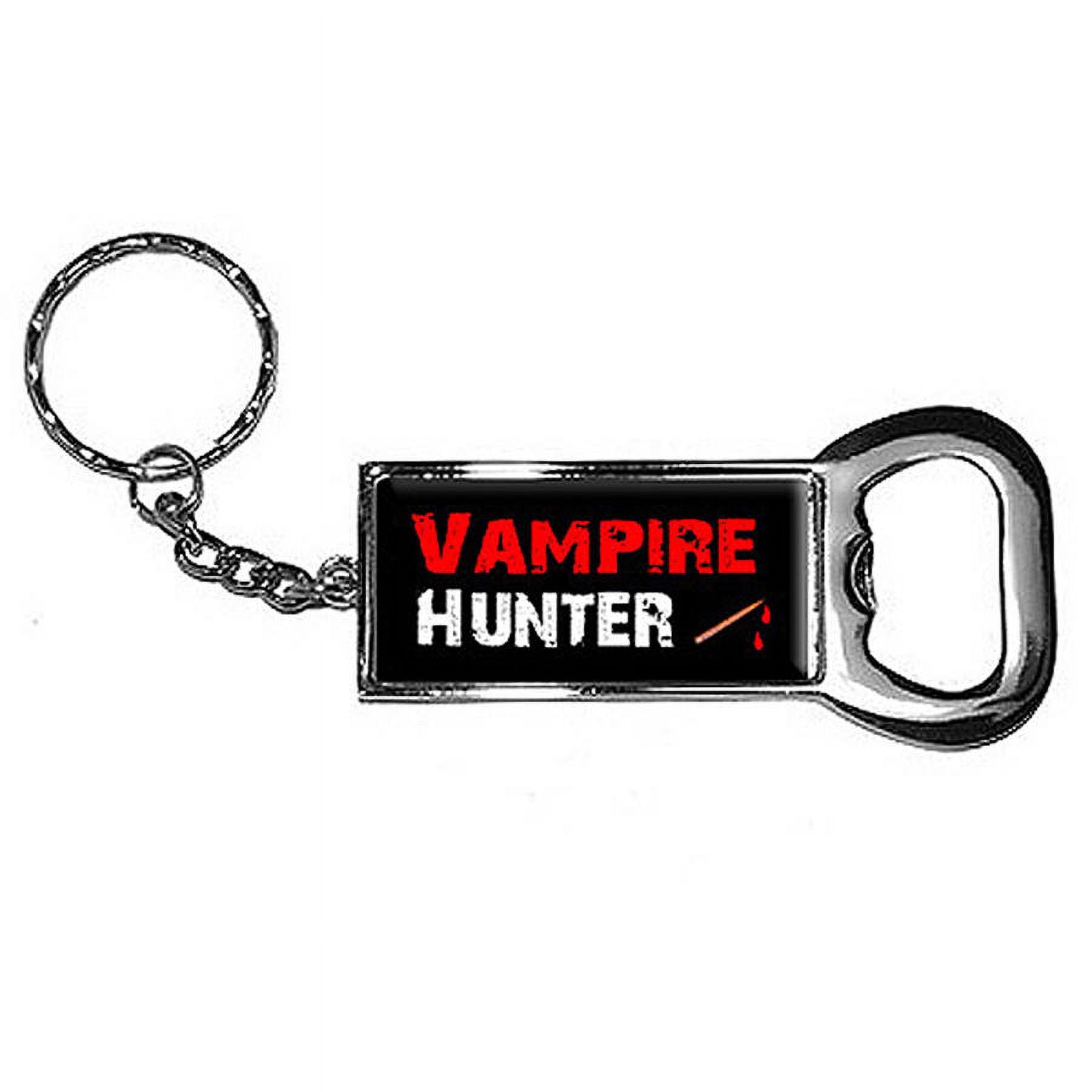 Vampire Hunter Keychain Key Chain Ring Bottle Bottlecap Opener ...