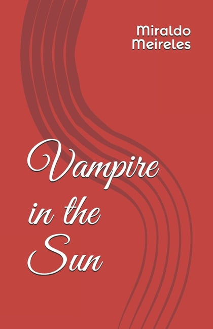 Vampire in the Sun (Paperback) - Walmart.com