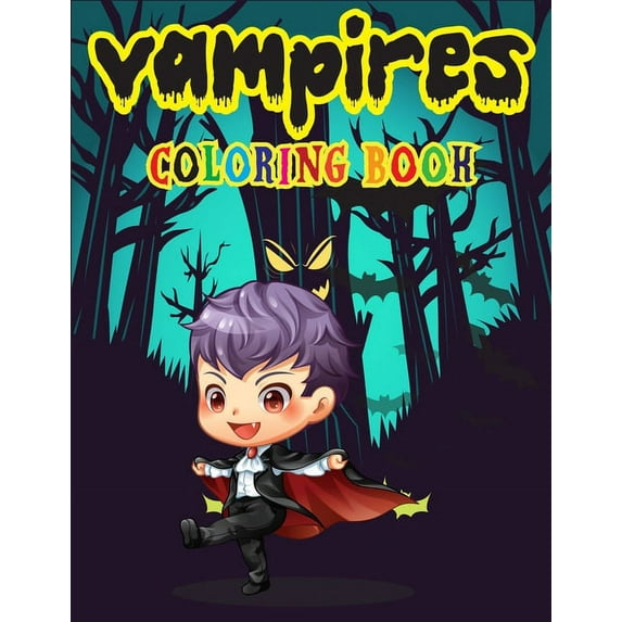 Vampires Coloring Book : A Collection of Coloring Pages with Creepy ...
