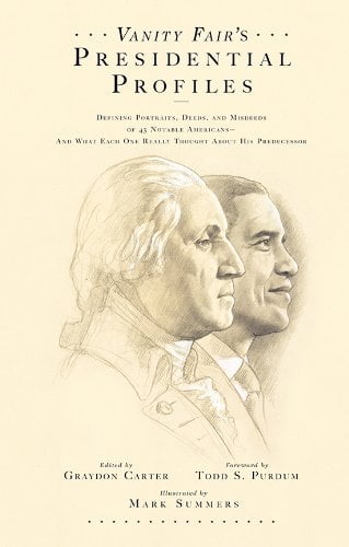 Pre-Owned Vanity Fair's Presidential Profiles : Defining Portraits ...