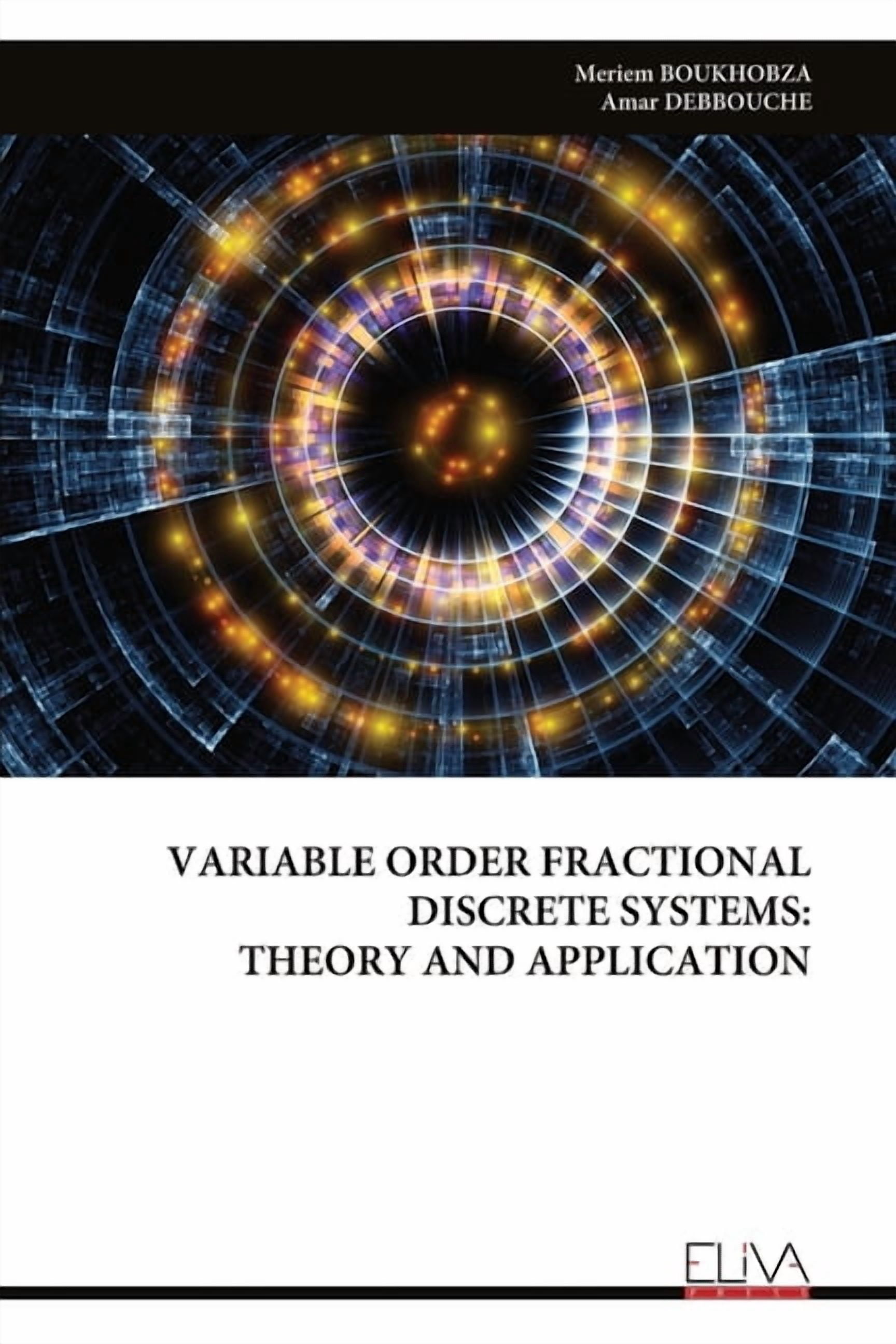 Variable Order Fractional Discrete Systems: Theory and Application ...