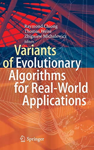 Pre-Owned Variants of Evolutionary Algorithms for Real-World Applications, 9783642234231 ...