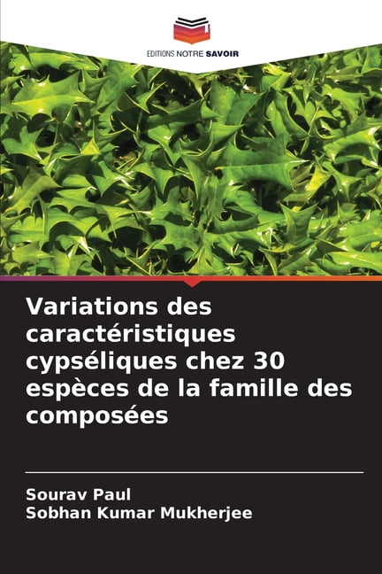 Variations des caractÃ©ristiques cypsÃ©liques chez 30 espÃ¨ces de la famille des composÃ©es ...
