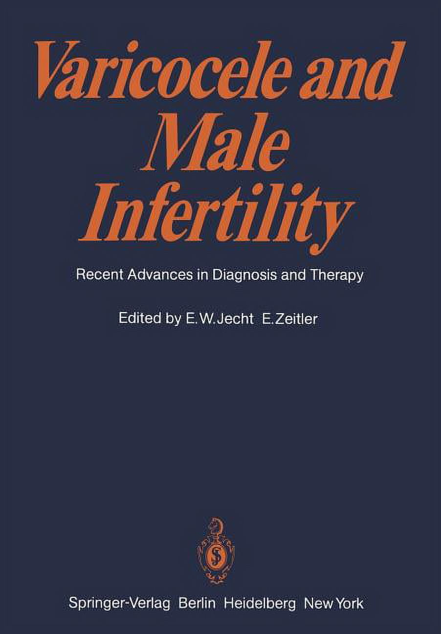 Varicocele and Male Infertility: Recent Advances in Diagnosis and ...