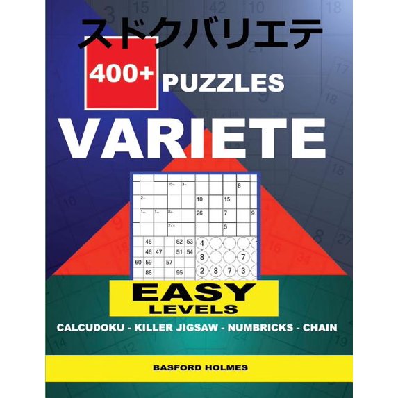 Variete Classic Sudoku 400 + puzzles VARIETE Easy levels Calcudoku ...