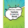 Variety Coloring Book: For All Ages (Paperback) - Walmart.com