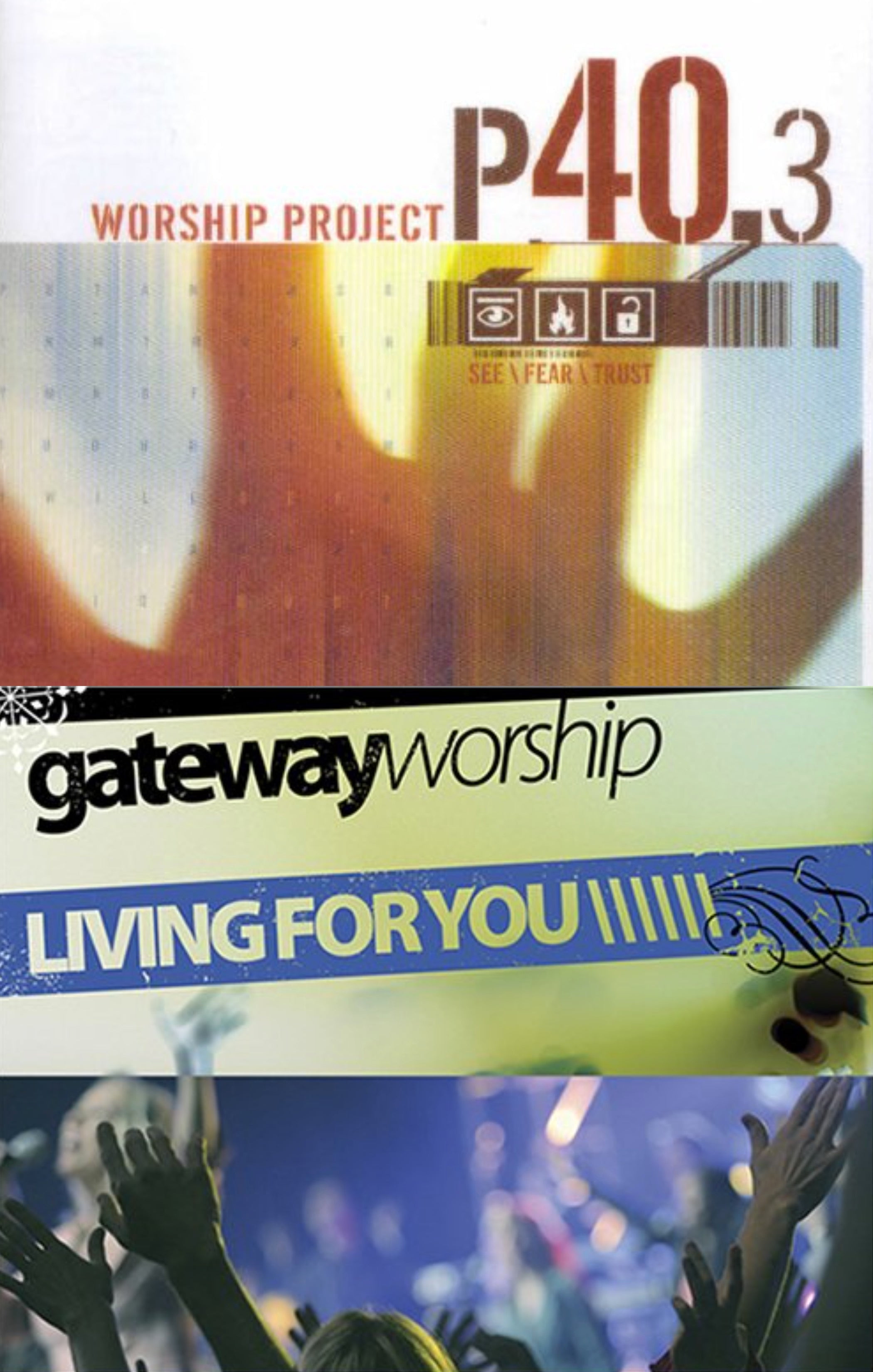 Various Artist Worship Project P 40.3 + Gateway Worship Living For You ...