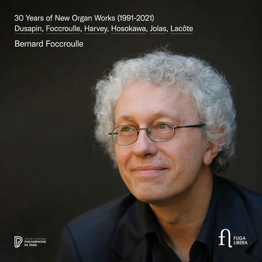 Various Artists - 30 Years of New Organ Works - Music & Performance ...