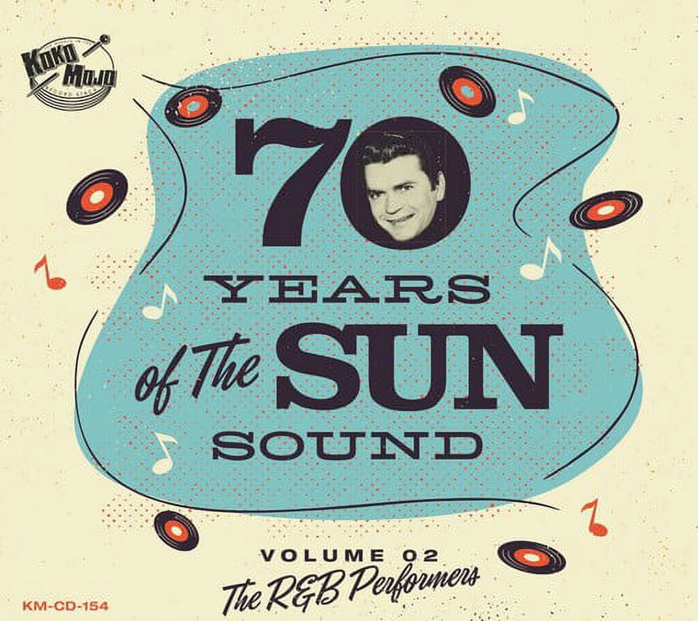 Various Artists - 70 Years Of The Sun Sound Volume 02: The R&B ...