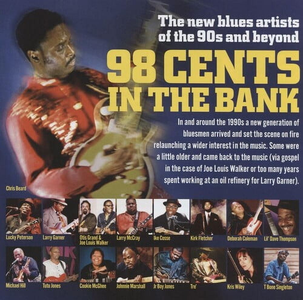 Various Artists - 98 Cents In The Bank: The New Blues Artists Of The ...