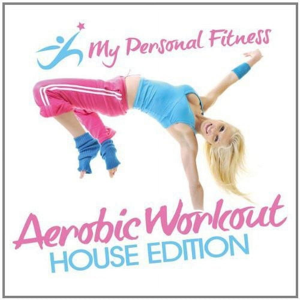 Various Artists - Aerobic Workout House Edition: / Various - Music ...