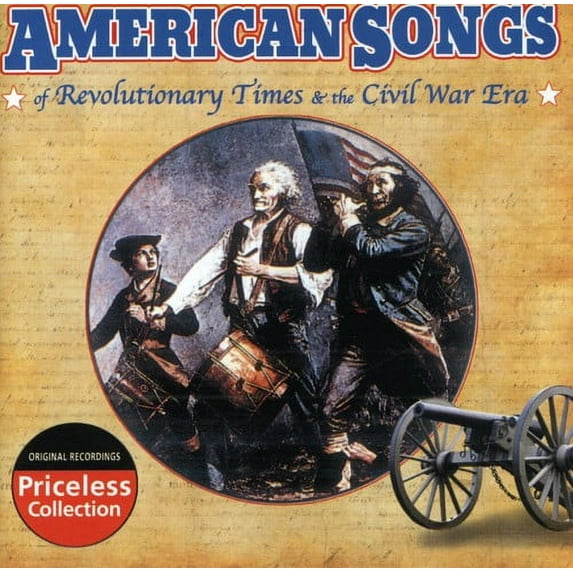 Various Artists - American Songs Of The Revolution and Civil War Era ...