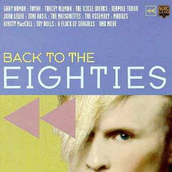Pre-Owned Various Artists Back to the Eighties (1999) - Walmart.com