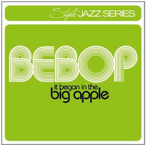Various Artists - Bebop-It Began in the Big Ap / Various - Music ...