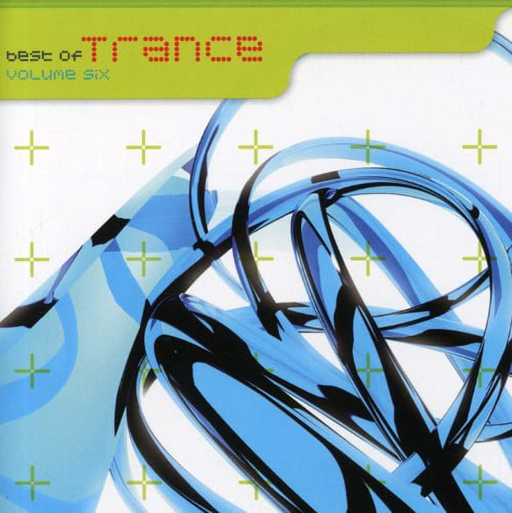 Various Artists - Best Of Trance, Vol. 6 - Electronica - CD - Walmart.com